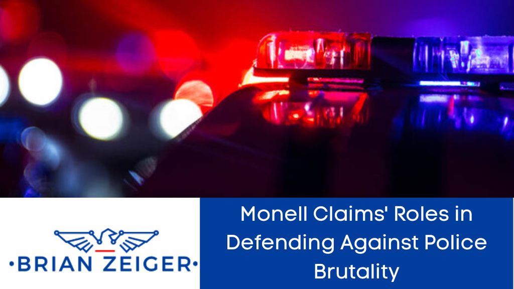 Monell Claims' Roles in Defending Against Police Brutality